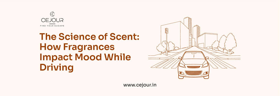 The Science of Scent & Mood: CEJOUR Car Perfumes India – Cejour